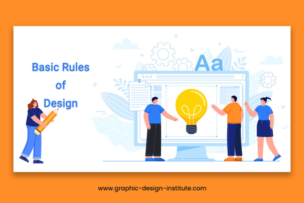 What are the Basic Rules of a Good Design? - Graphic Design Blogs