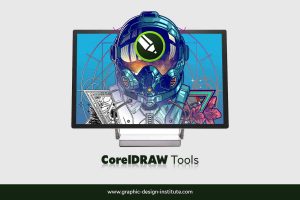 Best CorelDraw tools and options to learn - Graphic Design Institute